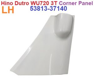 Corner Panel-Hino Dutro WU720 - MTT AUTO PARTS SDN BHD